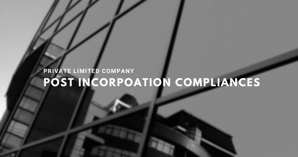 Post Incorporation Compliances and Tasks | BBNC