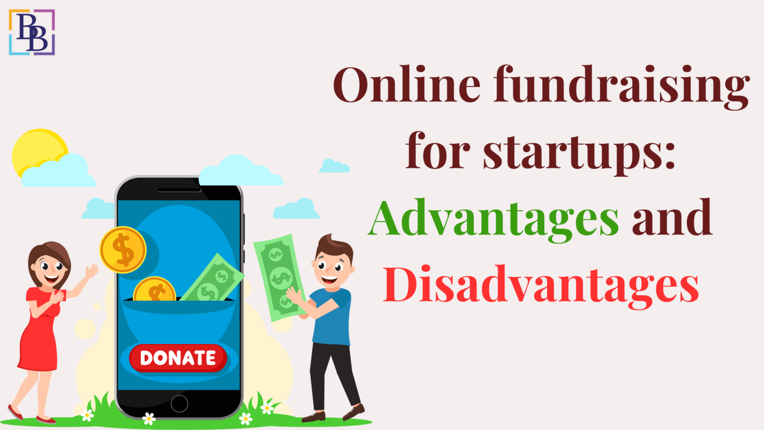 Online fundraising for startups: Advantages and Disadvantages | BBNC