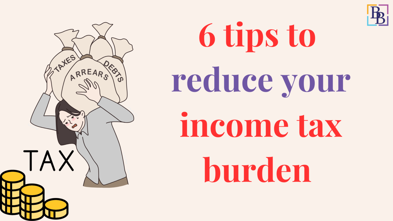 6 tips to reduce your income tax burden | BBNC