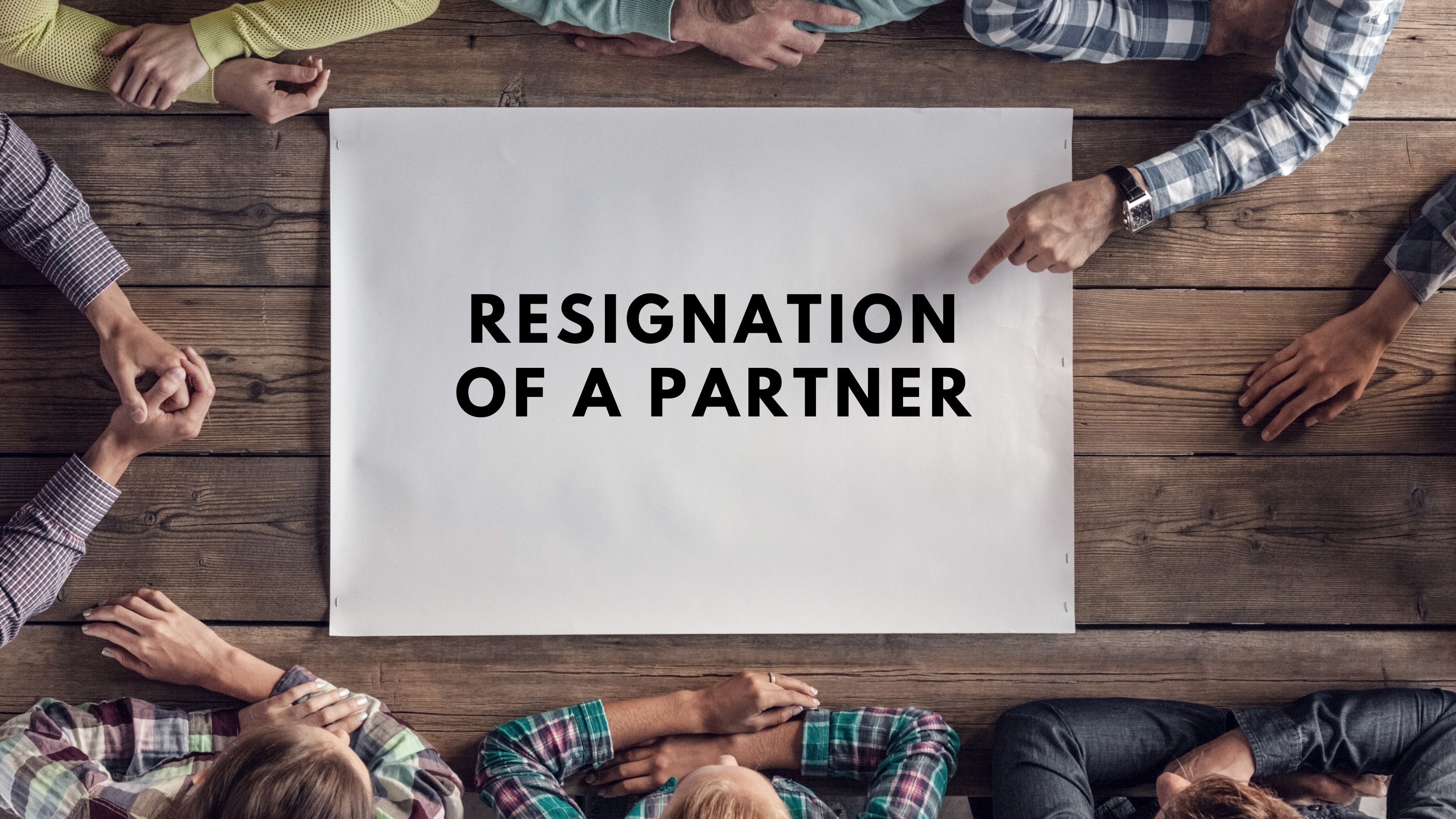 Resignation of a Partner